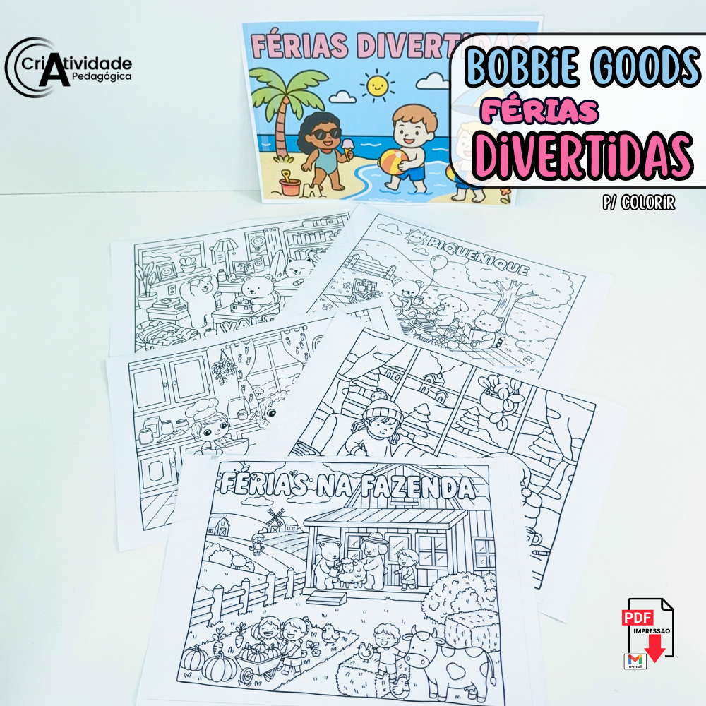 Bobbie Goods – Férias Divertidas - Criatividade Pedagógica
